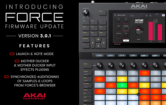 Firmware Update 3.0.1 for Akai Pro’s New Standalone Production Device, Force
